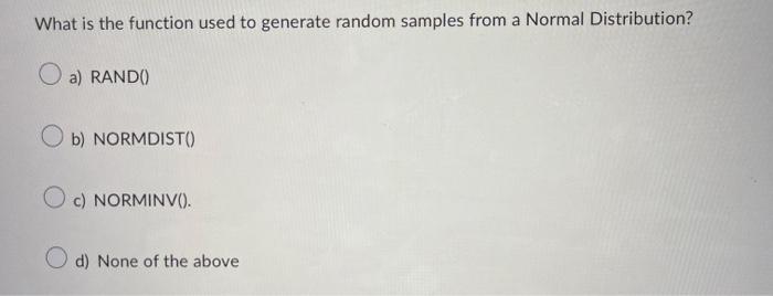 Solved What is the function used to generate random samples | Chegg.com