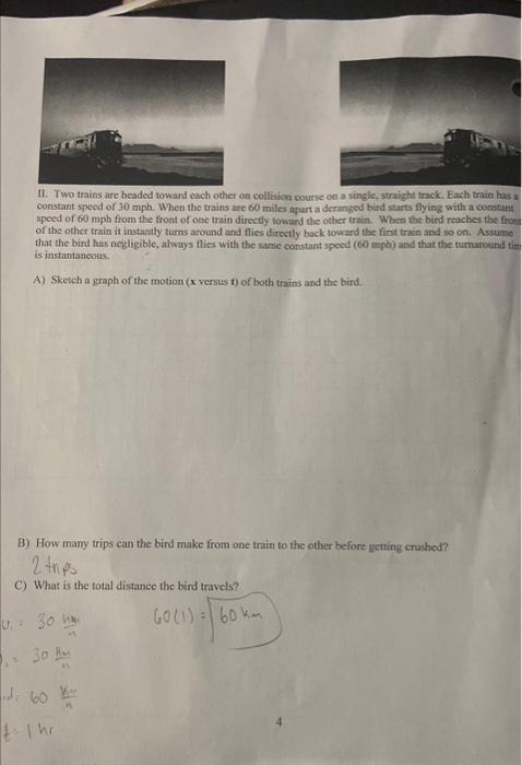 Solved II. Two trains are beaded toward each other on | Chegg.com