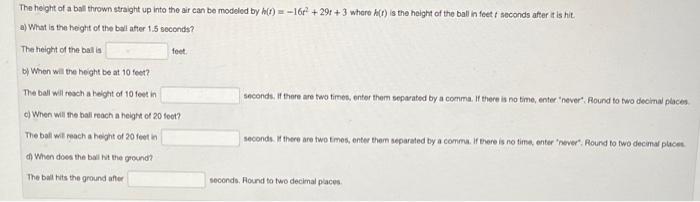 Solved The height of a ball thrown straight up into the air | Chegg.com