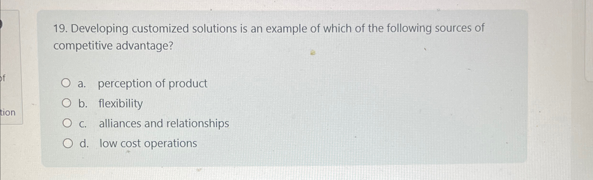 Solved Developing customized solutions is an example of | Chegg.com