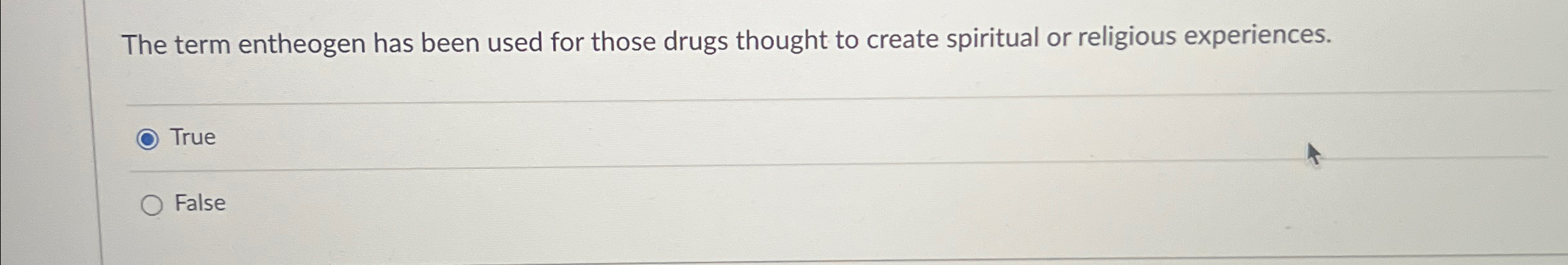 Solved The term entheogen has been used for those drugs | Chegg.com