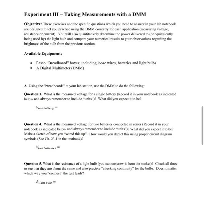 Experiment III - Taking Measurements with a DMM | Chegg.com