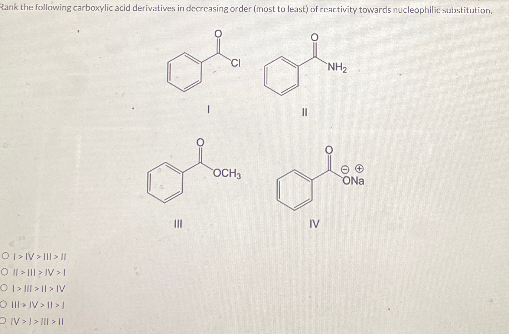 Rank The Following Carboxylic Acid Derivatives In
