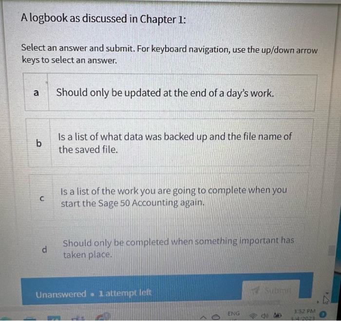Solved A logbook as discussed in Chapter I: Select an answer | Chegg.com