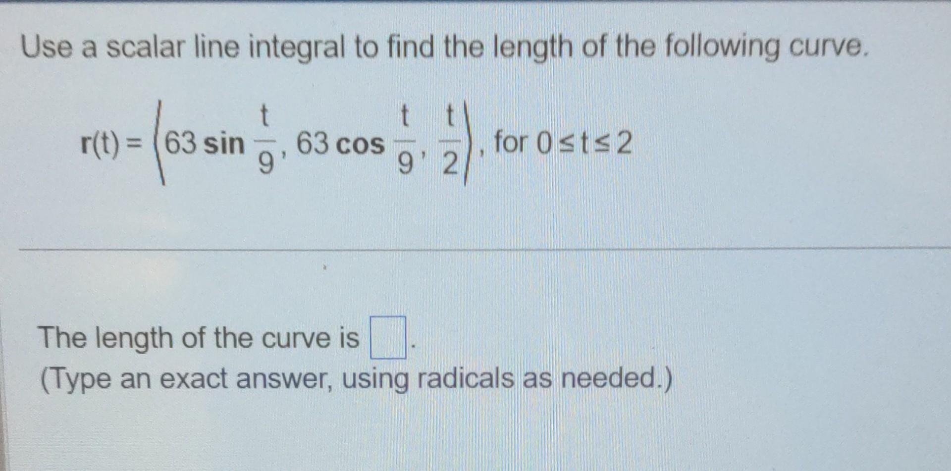 Solved Use a scalar line integral to find the length of the | Chegg.com