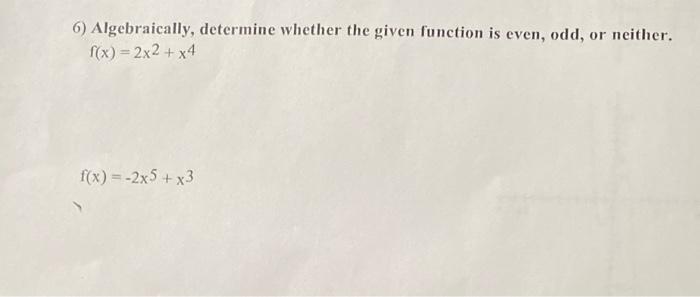 Solved 1) a) Determine if the given graphs are functions b) | Chegg.com