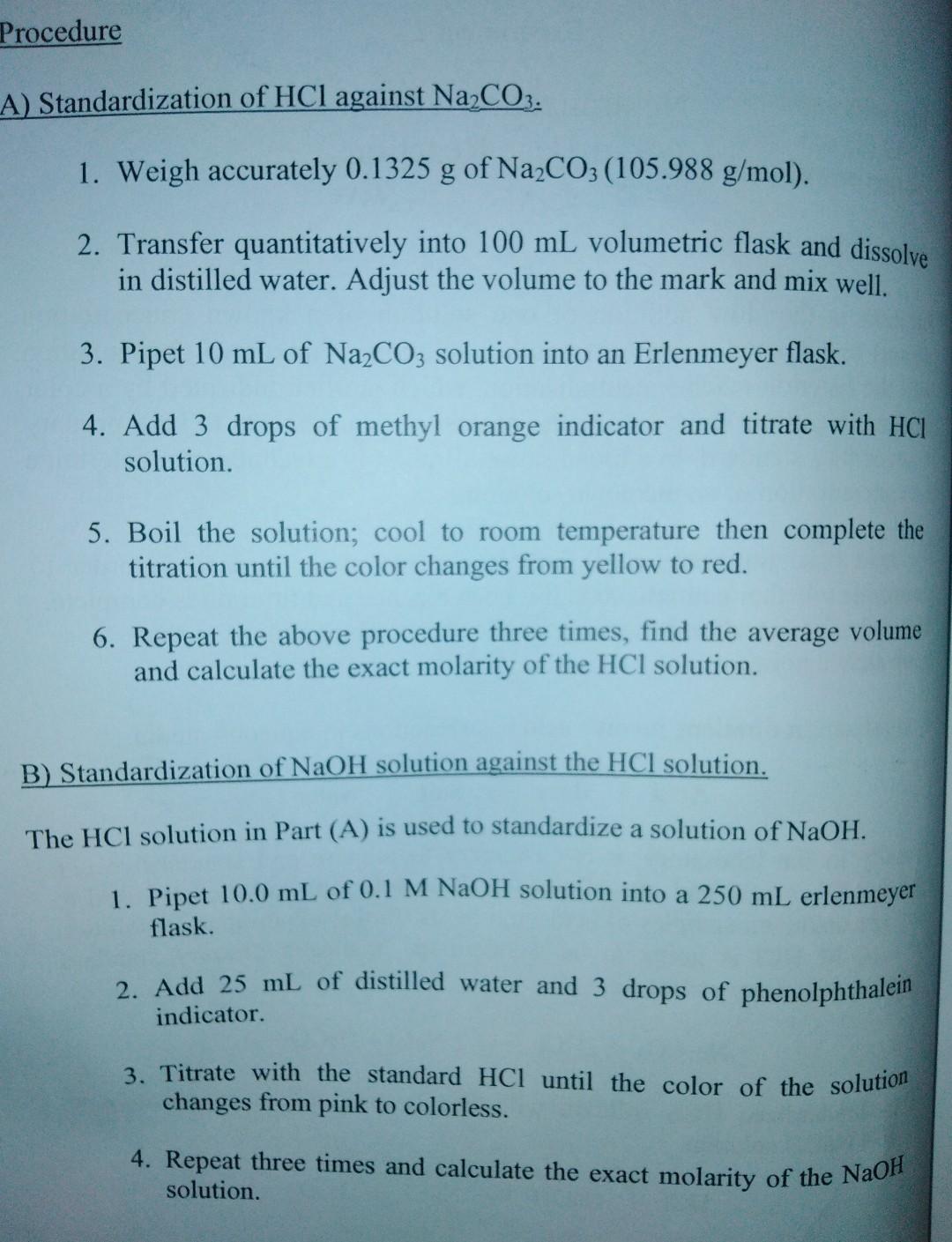 Solved Procedure A) Standardization of HCl against Na2CO3. | Chegg.com