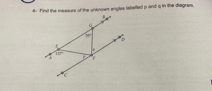 Solved 4- Find the measure of the unknown angles labelled p | Chegg.com
