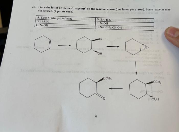 Solved 23. Place the letter of the best reagent(s) on the | Chegg.com
