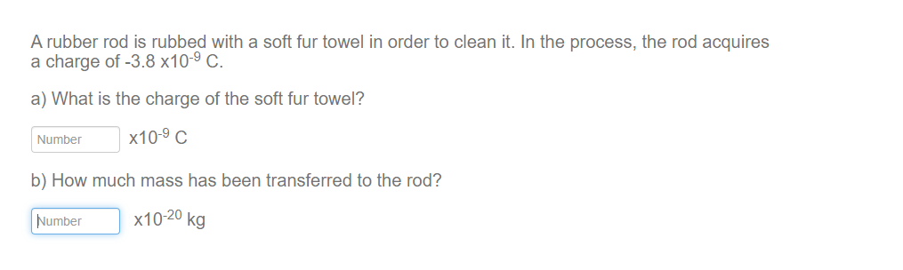 Solved A rubber rod is rubbed with a soft fur towel in order | Chegg.com