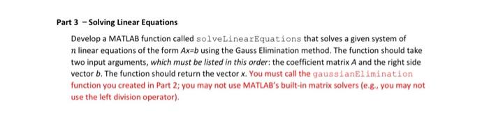 Solved art 3 - Solving Linear Equations Develop a MATLAB | Chegg.com