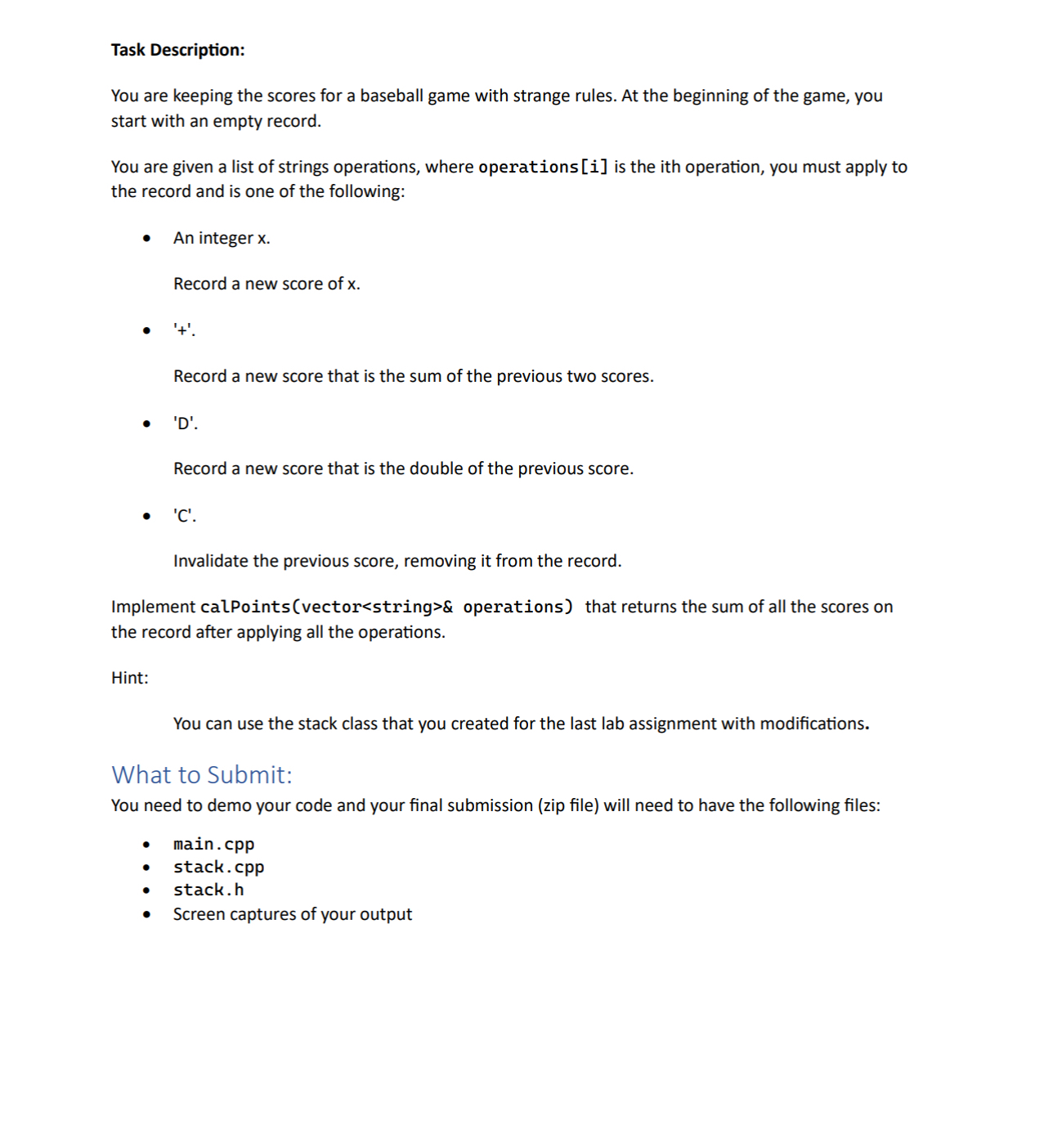 Solved C++Task Description:You are keeping the scores for a | Chegg.com