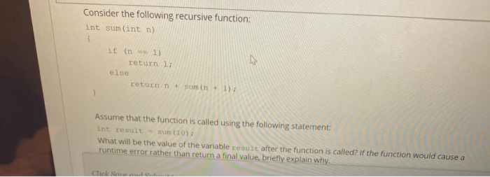 Solved Consider The Following Recursive Function Int Sum 8082
