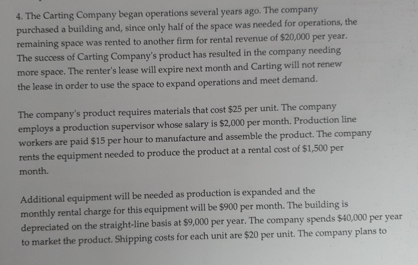 Solved 4. The Carting Company began operations several years | Chegg.com