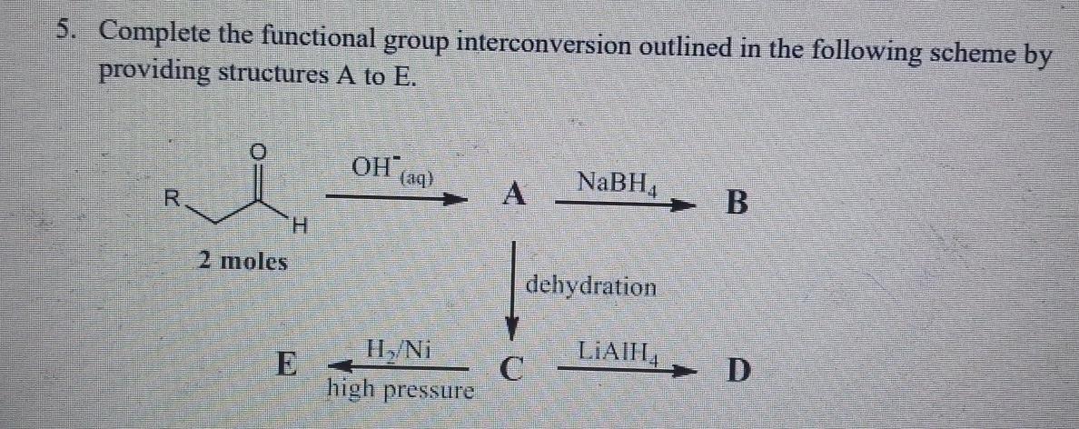 Solved 5. Complete the functional group interconversion | Chegg.com