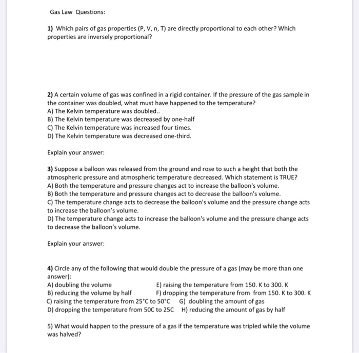 Solved Gas Law Questions: 1) Which pairs of gas properties | Chegg.com