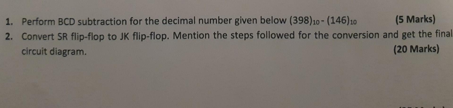 Solved 1. Perform BCD subtraction for the decimal number | Chegg.com