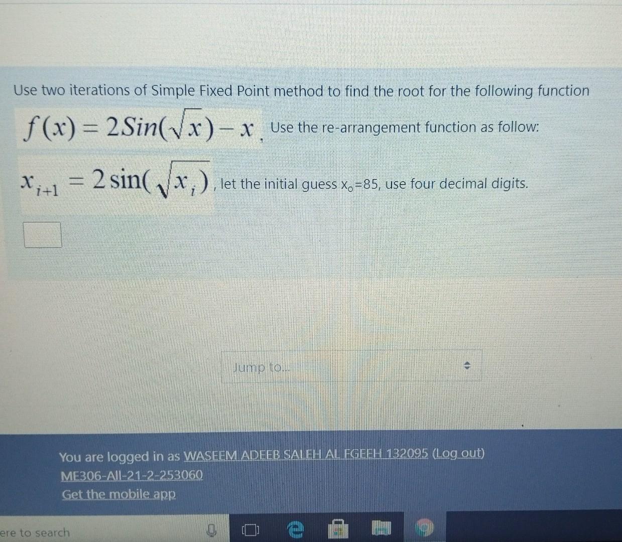 Solved Use two iterations of Simple Fixed Point method to | Chegg.com