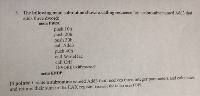 Solved 5 The Following Main Subroutine Shows A Calling
