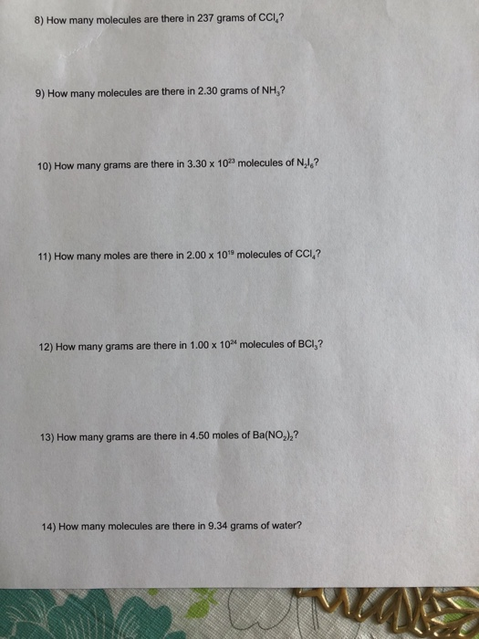 Solved 8) How many molecules are there in 237 grams of CCI,? | Chegg.com