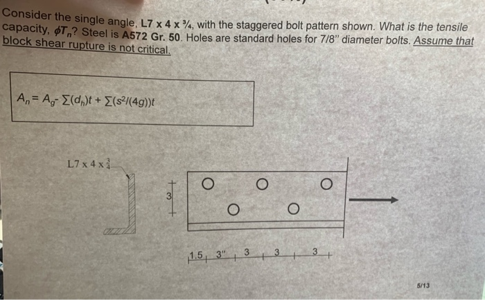 Solved er the single angle, L7 x 4x4, with the staggered | Chegg.com