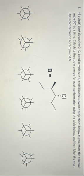 ( 6 ﻿points) ﻿Look down the C3-C4 ﻿bond in molecule | Chegg.com
