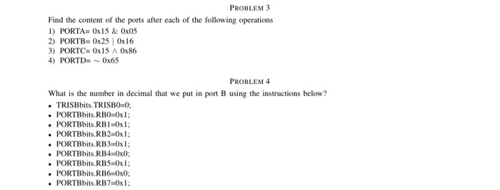 Solved PROBLEM 3 Find the content of the ports after each of | Chegg.com