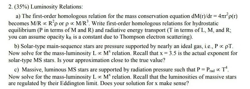 Solved 2. (35%) Luminosity Relations: a) The first-order | Chegg.com