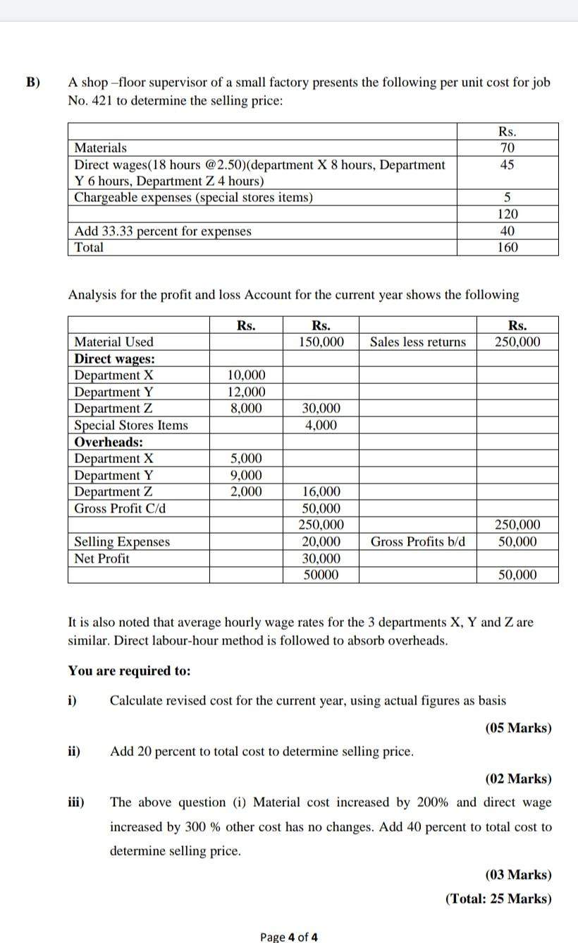 Solved B) A shop-floor supervisor of a small factory | Chegg.com