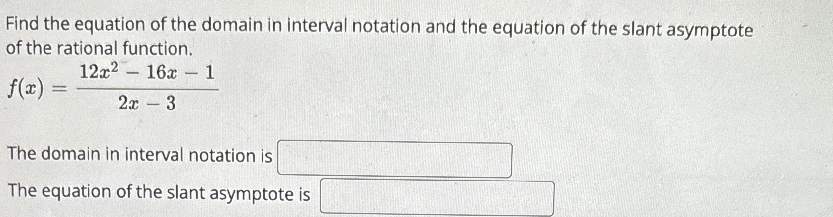 Solved Find the equation of the domain in interval notation | Chegg.com