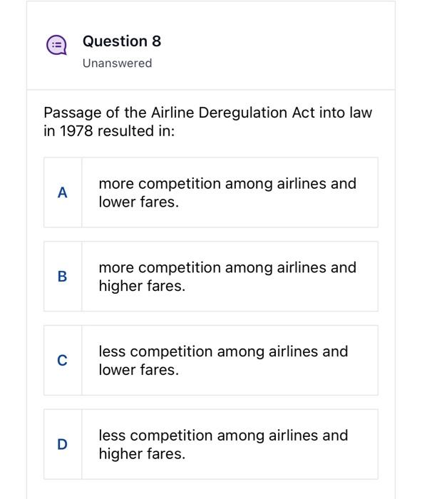 Solved Question 8 Unanswered Passage of the Airline | Chegg.com