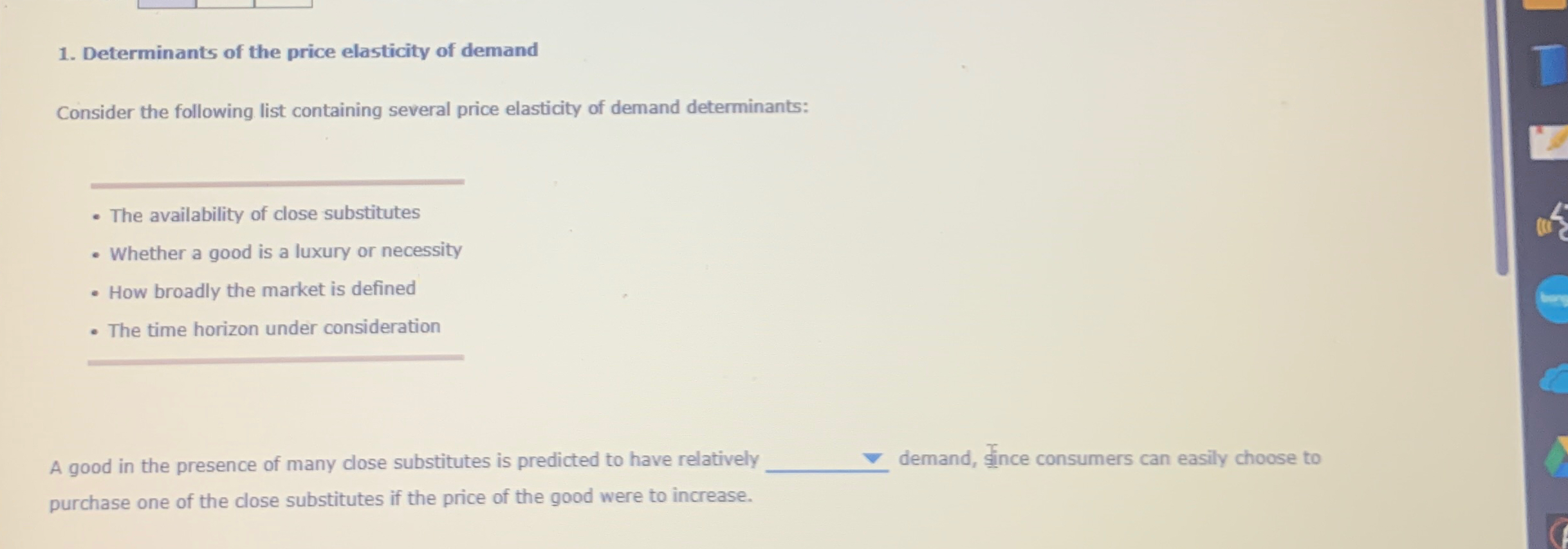 Solved Determinants of the price elasticity of | Chegg.com