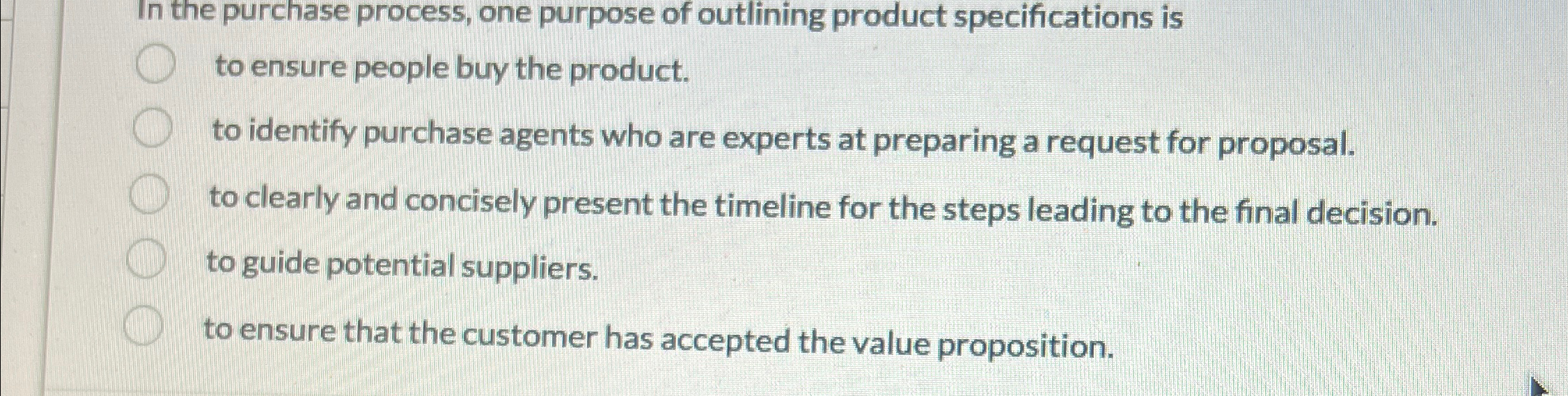 Solved In the purchase process, one purpose of outlining | Chegg.com