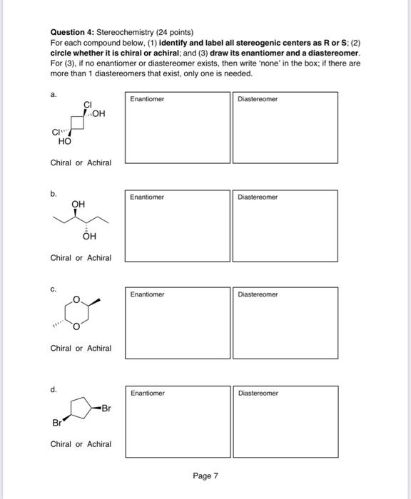 Solved Question 4: Stereochemistry (24 points) For each | Chegg.com