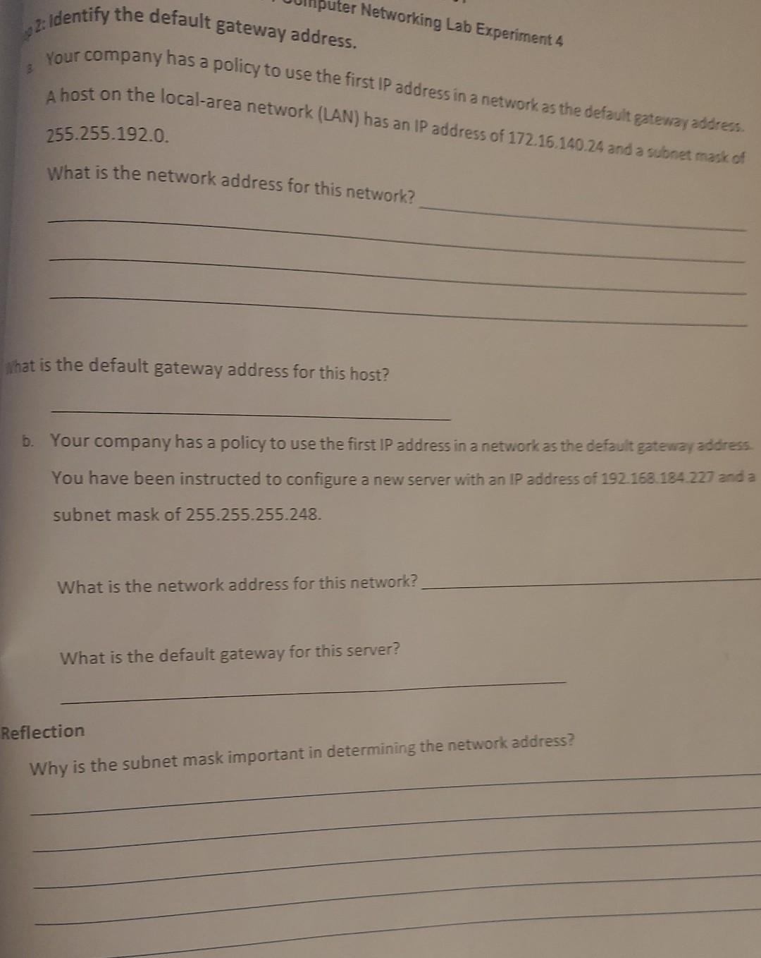 Solved 2. identify the default gateway add 3. Your company | Chegg.com