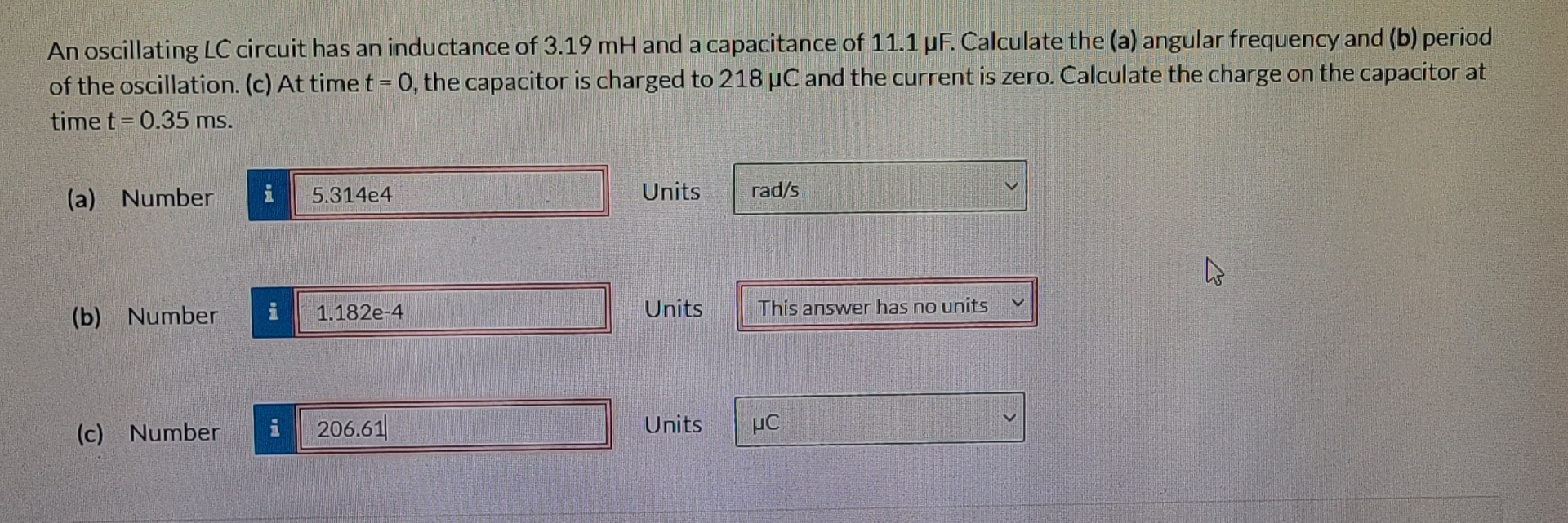 Solved An oscillating LC circuit has an inductance of 3.19mH | Chegg.com