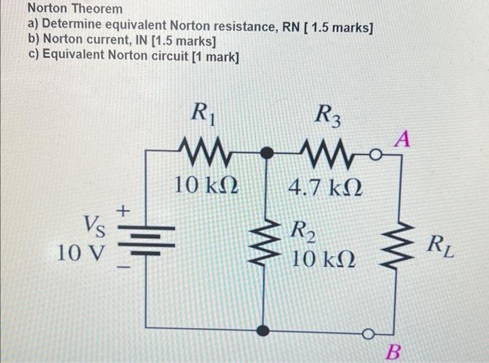 Solved Norton Theorem a) Determine equivalent Norton | Chegg.com