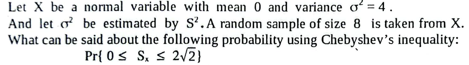 Let x be ﻿a normal variable with mean 0 ﻿and variance | Chegg.com