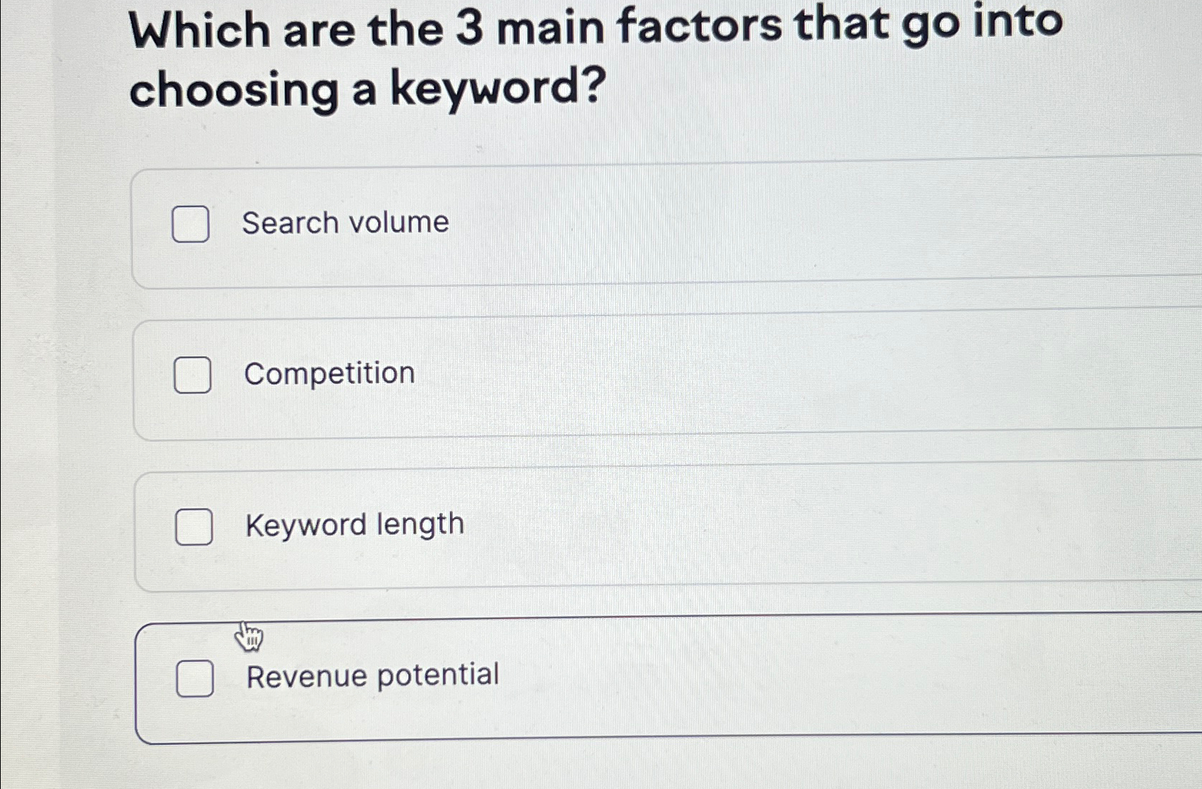 Solved Which are the 3 ﻿main factors that go into choosing a | Chegg.com