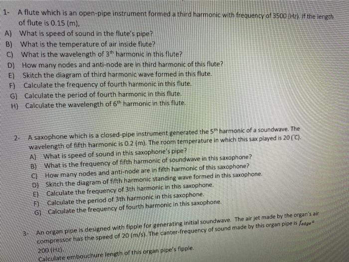 Solved 1- A flute which is an open-pipe instrument formed a | Chegg.com