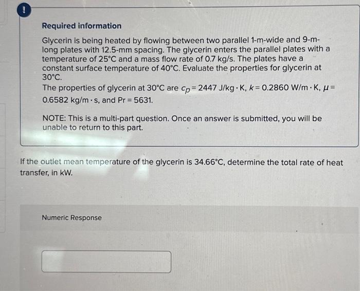 Solved Required information Glycerin is being heated by | Chegg.com