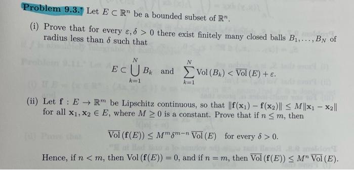 Solved Problem 9.3." Let E⊂Rn be a bounded subset of Rn. (i) | Chegg.com