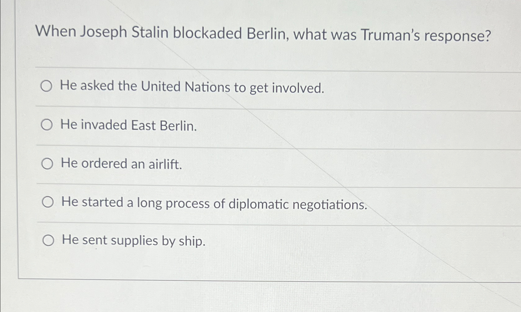 Solved When Joseph Stalin blockaded Berlin, what was | Chegg.com