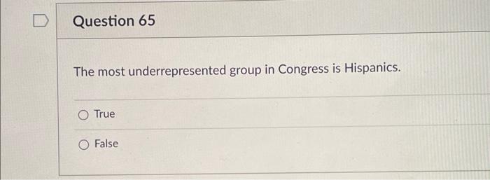 Solved Question 65 The most underrepresented group in | Chegg.com