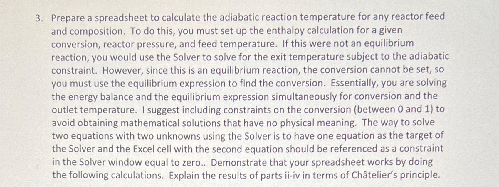 Solved Prepare a spreadsheet to calculate the adiabatic | Chegg.com