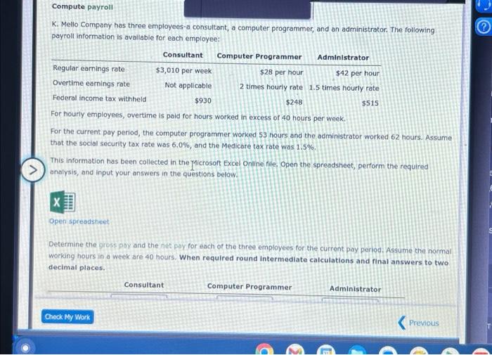 Solved K. Mello Company has three employees-a consultant, a | Chegg.com