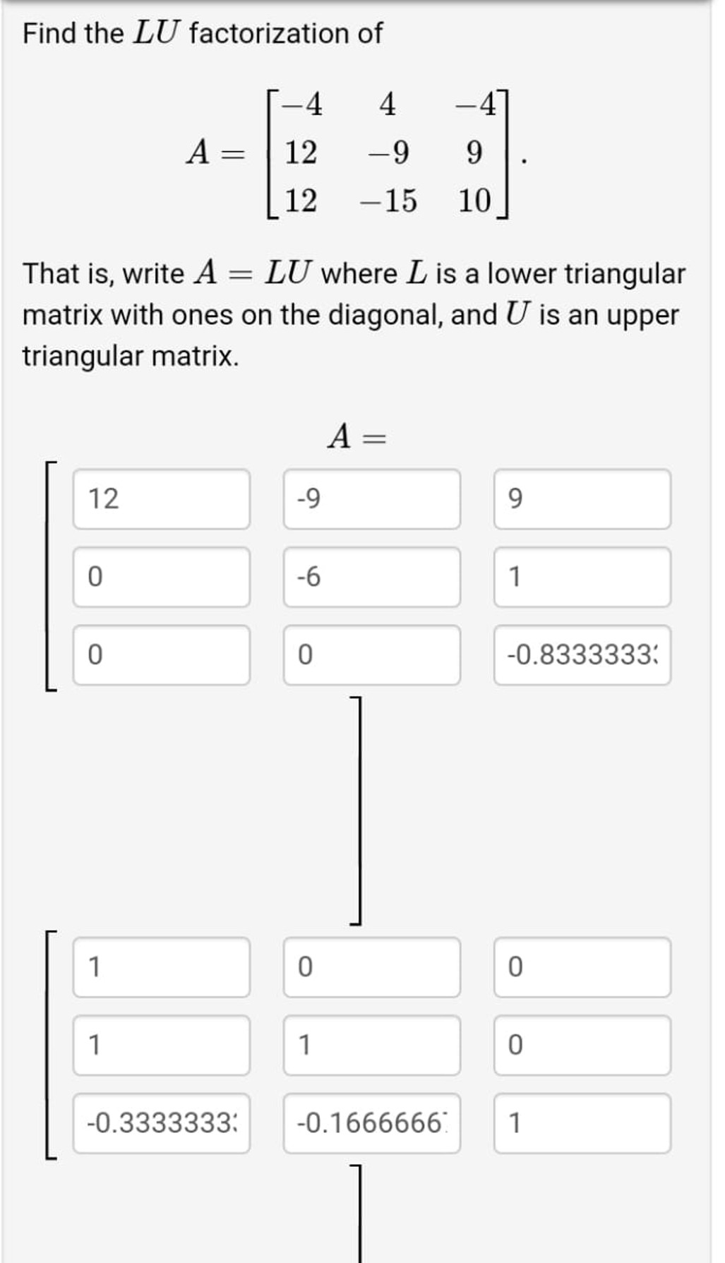 Solved Find the LU ﻿factorization | Chegg.com
