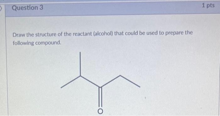 Solved draw the structure of the reactant (alcohol) that | Chegg.com