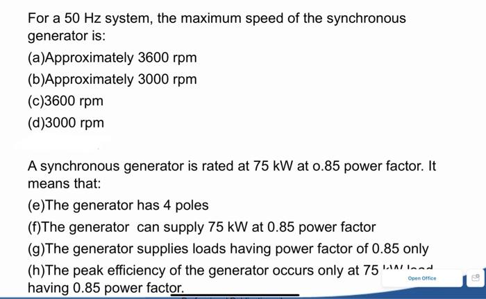 Solved For a 50 Hz system, the maximum speed of the | Chegg.com