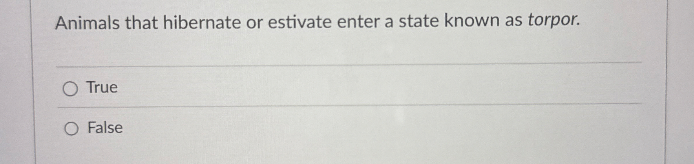 Solved Animals that hibernate or estivate enter a state | Chegg.com